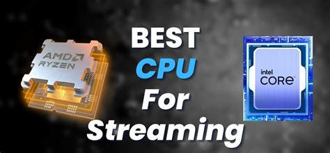 What CPU Is Good For Streaming Robots Net