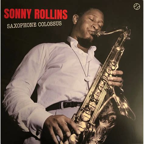 Sonny Rollins Saxophone Colossus Vinyl Lp 2019 Eu Reissue Hhv