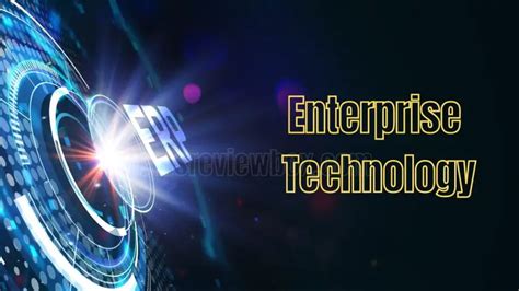 Enterprise Technology Key Types And Core Elements Explained Toms