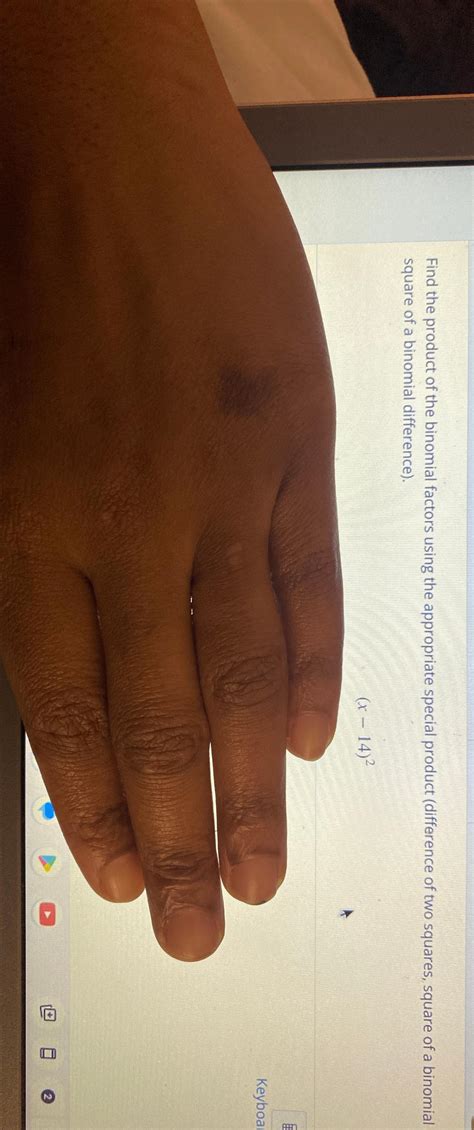 Solved Find The Product Of The Binomial Factors Using The