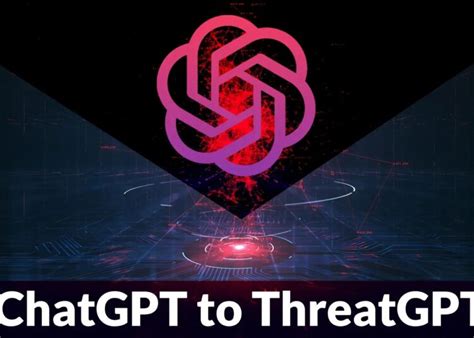 Chatgpt To Threatgpt Generative Ai Impact In Cyber Security Cyber Affairs