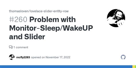 problem with monitor sleep wakeup and slider · issue 260 · thomasloven lovelace slider entity
