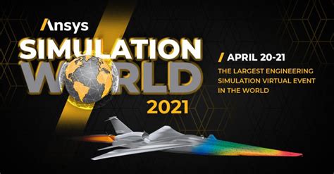 Joseph Crane On Linkedin Simulation World Ansys Virtual Conference