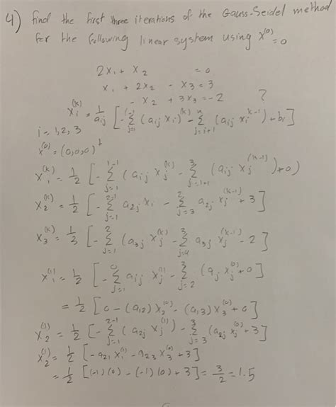Solved 4 Find The First Three Iterations Of The