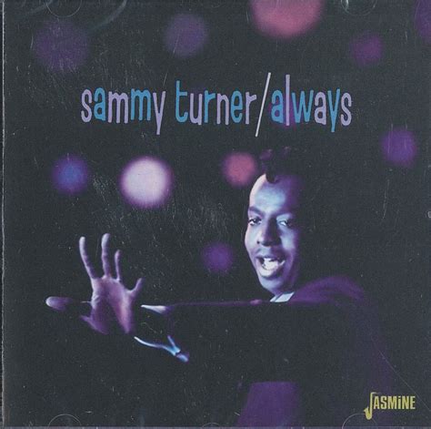 Sammy Turner Always Cd 2015 Jasmine Records