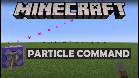 Minecraft Particle Command How To Set Up YouTube