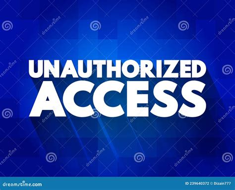 Unauthorized Access Text Quote Concept Background Stock Illustration Illustration Of Coding