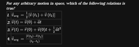 For Any Arbitrary Motion In Space Which Of The Following Relations Is Tr