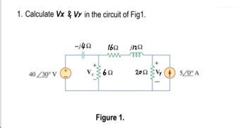 Answered Calculate Vx Vy in the circuit of Fig V j Ω Ω Ω ΦΩ Figure Ω