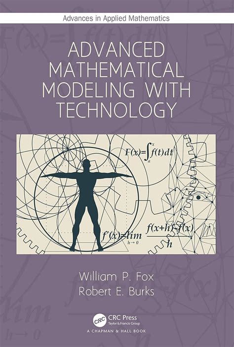 Advanced Mathematical Modeling With By Fox William P