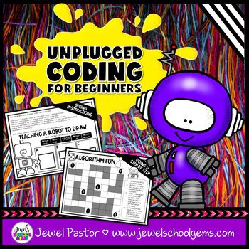 Introduction To Unplugged Coding And Hour Of Code Activities TpT