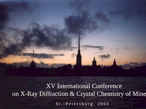 Ppt Xv International Conference On X Ray Diffraction And Crystal