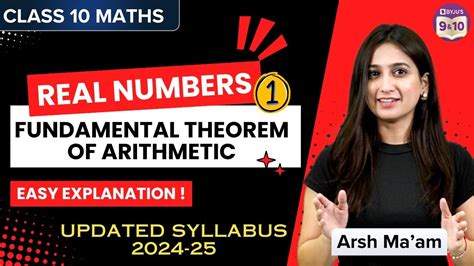 Real Numbers L Fundamental Theorem Of Arithmetic Chapter Class Math CBSE