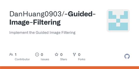 Github Danhuang0903 Guided Image Filtering Implement The Guided Image Filtering