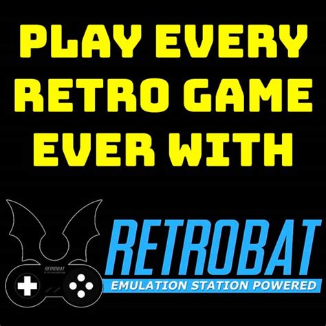 Play Every Retro Console And Arcade Game With RetroBat Full Installation And Setup Bytes N Bits
