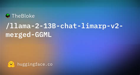 TheBloke Llama B Chat Limarp V Merged GGML At Main