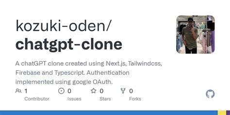 Github Kozuki Odenchatgpt Clone A Chatgpt Clone Created Using Nextjs Tailwindcss Firebase