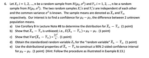 Solved 6 Let Xi I 1 2 N Be A Random Sample From Chegg Com