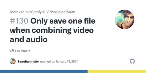 Only Save One File When Combining Video And Audio Issue 130