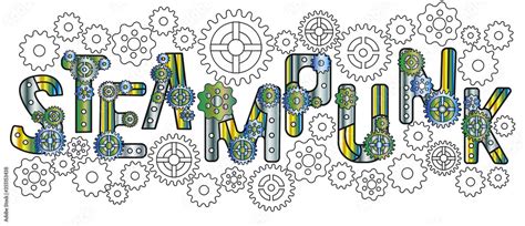 Steampunk Lettering Is Made In A Vector Stylized Handwritten Font