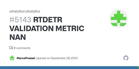 Rtdetr Validation Metric Nan · Issue 5143 · Ultralytics Ultralytics · Github