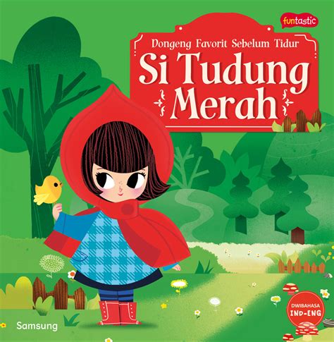 Jual Buku Seri Dongeng Favorit Sebelum Tidur Si Tudung Merah Karya Samsung Publishing Toko