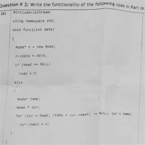 Solved Question Write The Functionality Of The Chegg