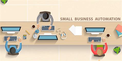 Small Business Automation Automate These 9 Business Processes Now