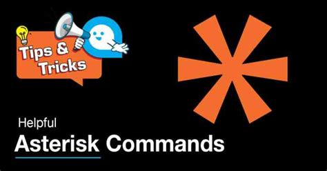 Helpful Asterisk Commands Clearlyip Tips And Tricks