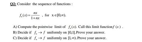 Solved 02 Consider The Sequence Of Functions пх Fyx