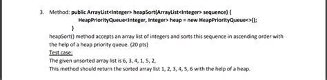 Solved 3 Method Public Arraylist Heapsortarraylist Heap
