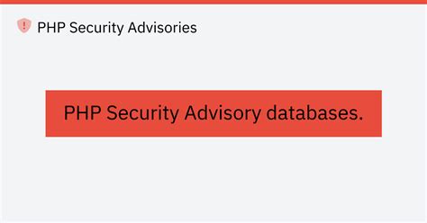 Advisory Databases Php Security Advisories