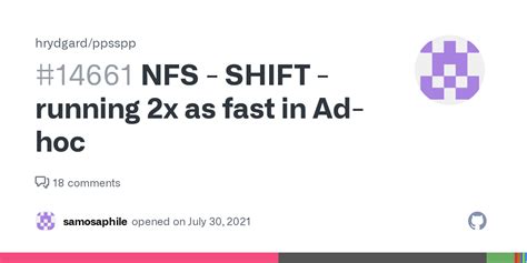 Nfs Shift Running 2x As Fast In Ad Hoc · Issue 14661 · Hrydgardppsspp · Github