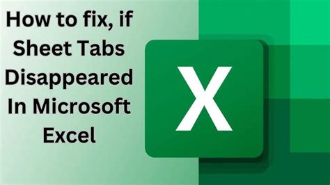 How To Fix If Sheet Tabs Disappeared In Microsoft Excel YouTube