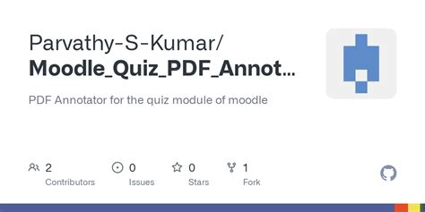Github Parvathy S Kumar Moodle Quiz Pdf Annotator Pdf Annotator For The Quiz Module Of Moodle