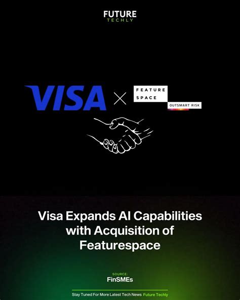 Future Techly On Linkedin 🚨 Visa Expands Ai Capabilities 🚨 Visa Nyse