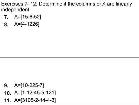 solved exercises 7 12 determine if the columns of a are