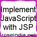 Implement JavaScript With JSP