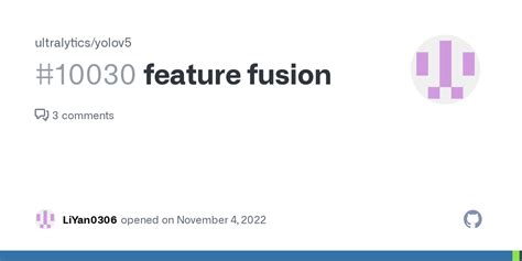 Feature Fusion Issue Ultralytics Yolov GitHub