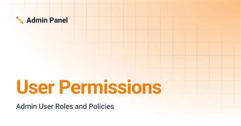 User Permissions Admin Panel