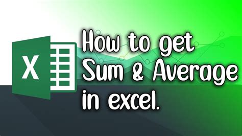 how to get sum and average in excel most easy to understand