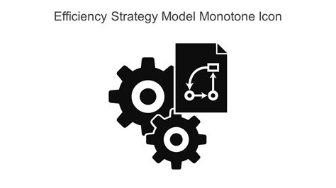Efficiency Strategy Model Monotone Icon In Powerpoint Pptx Png And
