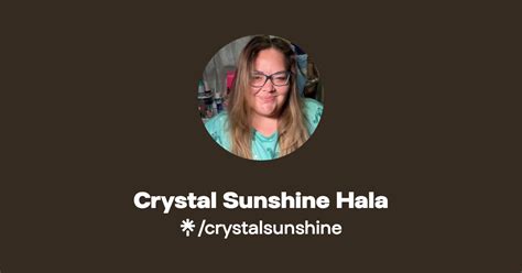 Crystal Sunshine Hala Facebook Linktree
