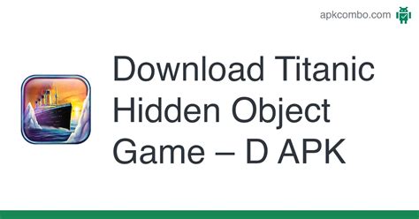 Titanic Hidden Object Game D Apk Android Game Free Download