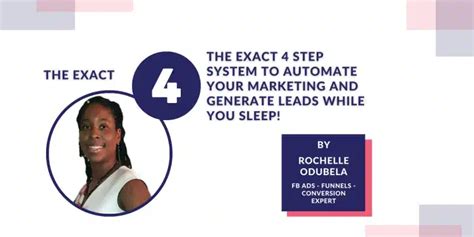 The Exact 4 Step System To Automate Your Marketing And Generate Leads