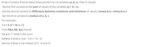 Solved Write A Function F Which Takes Three Pointers To Int