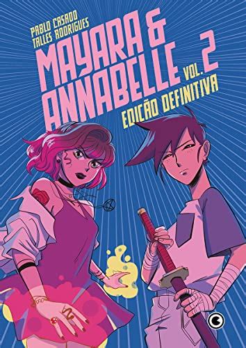 Mayara And Annabelle Definitiva Vol 2 By Pablo Casado Goodreads