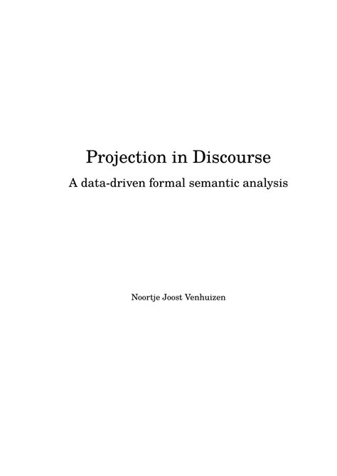 Pdf Projection In Discourse A Data Driven Formal Semantic Analysis