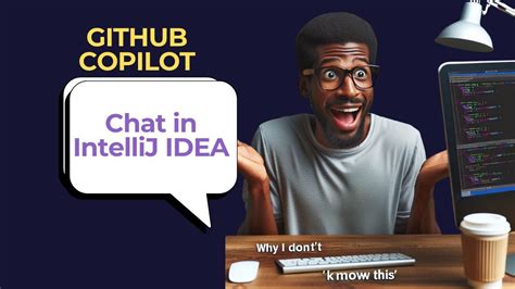 Github Copilot Chat For Intellij Youtube