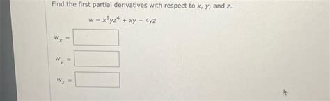 Solved Finding Partial Derivatives Find The First Partial Chegg